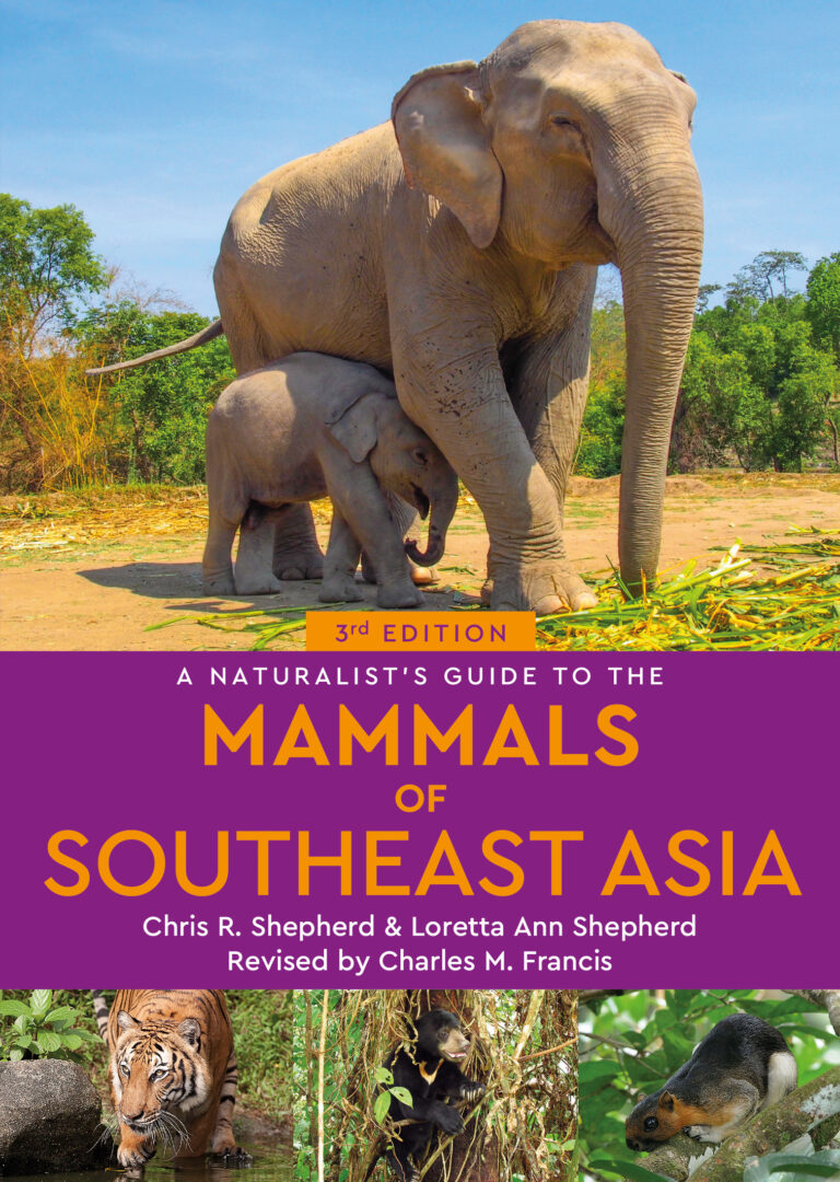 A Naturalist's Guide to the Mammals of Southeast Asia - JB Publishing