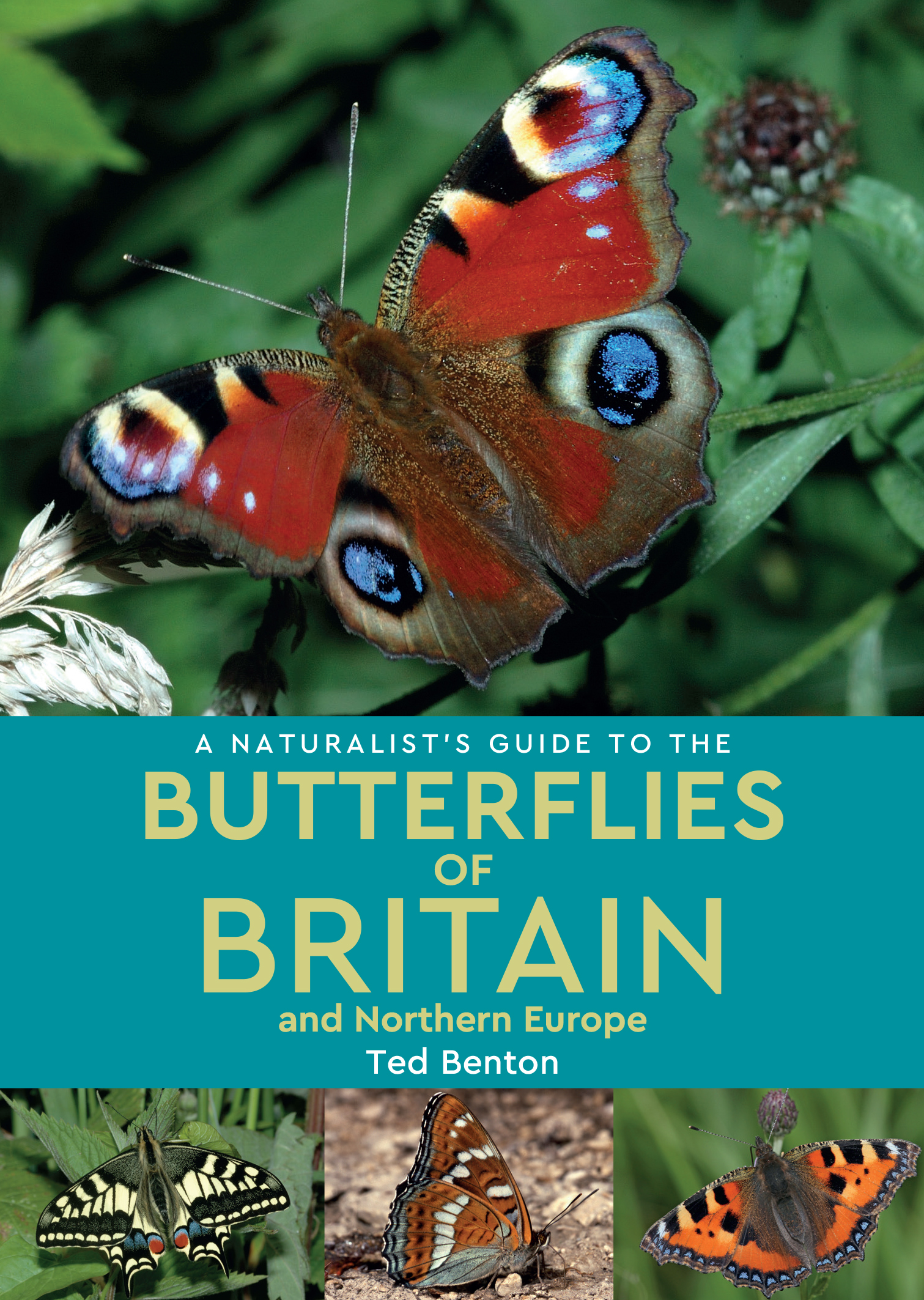 A Naturalist's Guide to the Butterflies of Britain & N. Europe