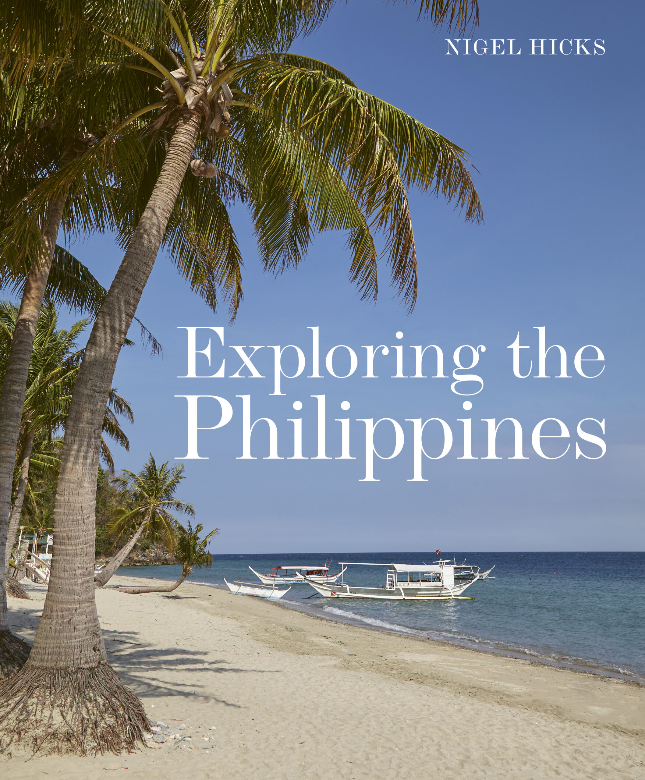 Exploring the Philippines - John Beaufoy Publishing