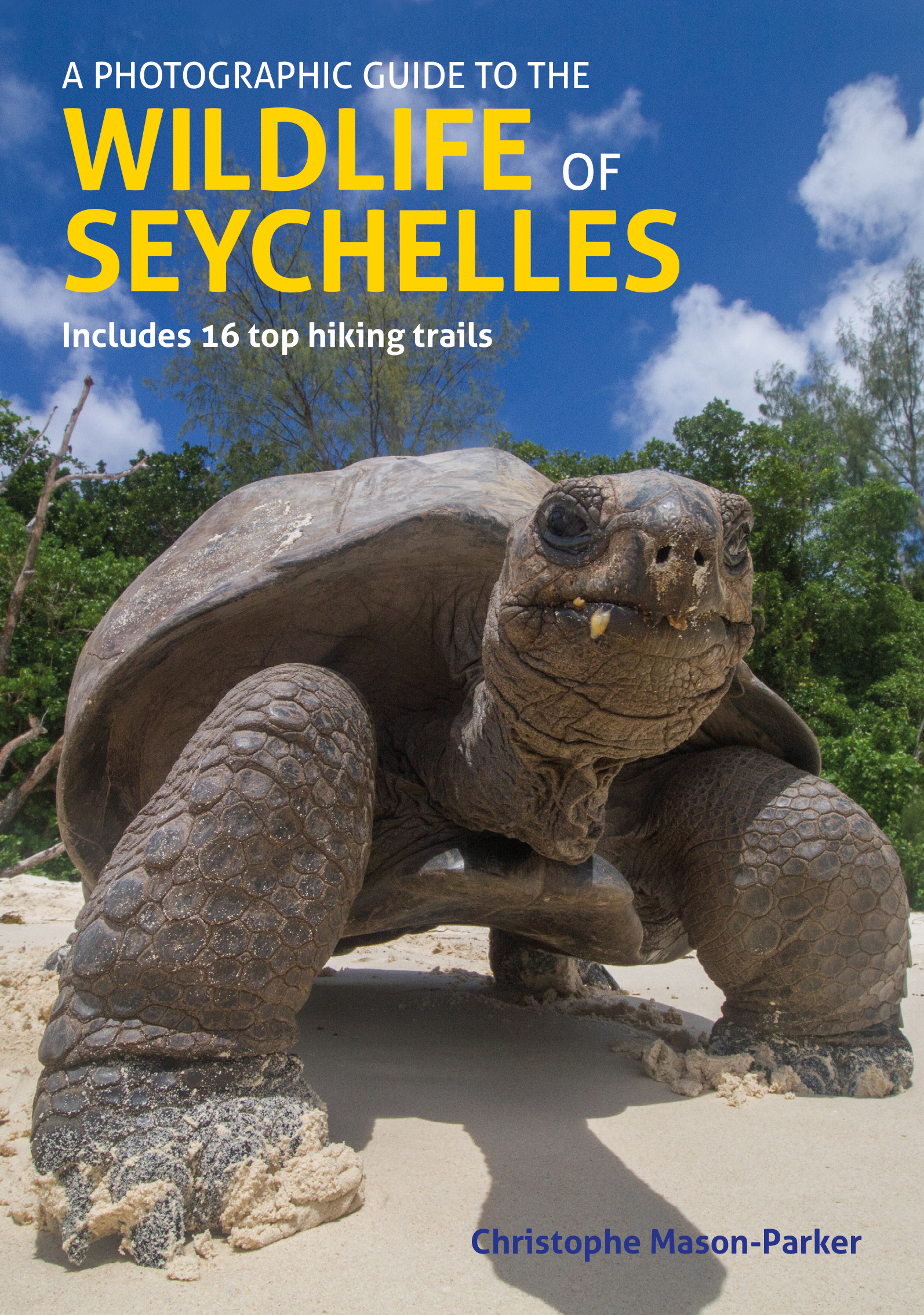 A Photographic Guide to the Wildlife of Seychelles - JB Publishing